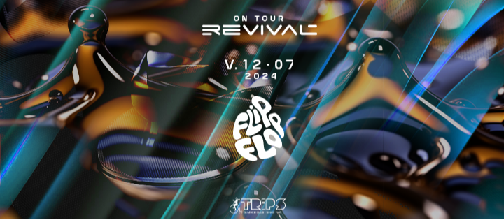 Revival Revival On Tour Flip Flop Entradas, listas de invitados y mesas ...