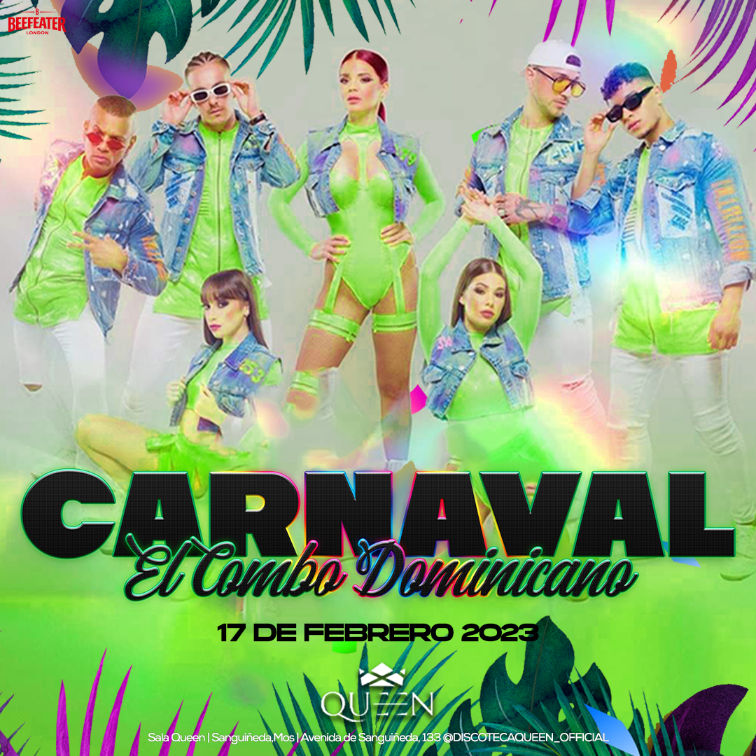 Sala Queen Carnaval Con El Combo Dominicano Tickets, guestlists and VIP tables Carnaval Con El ...