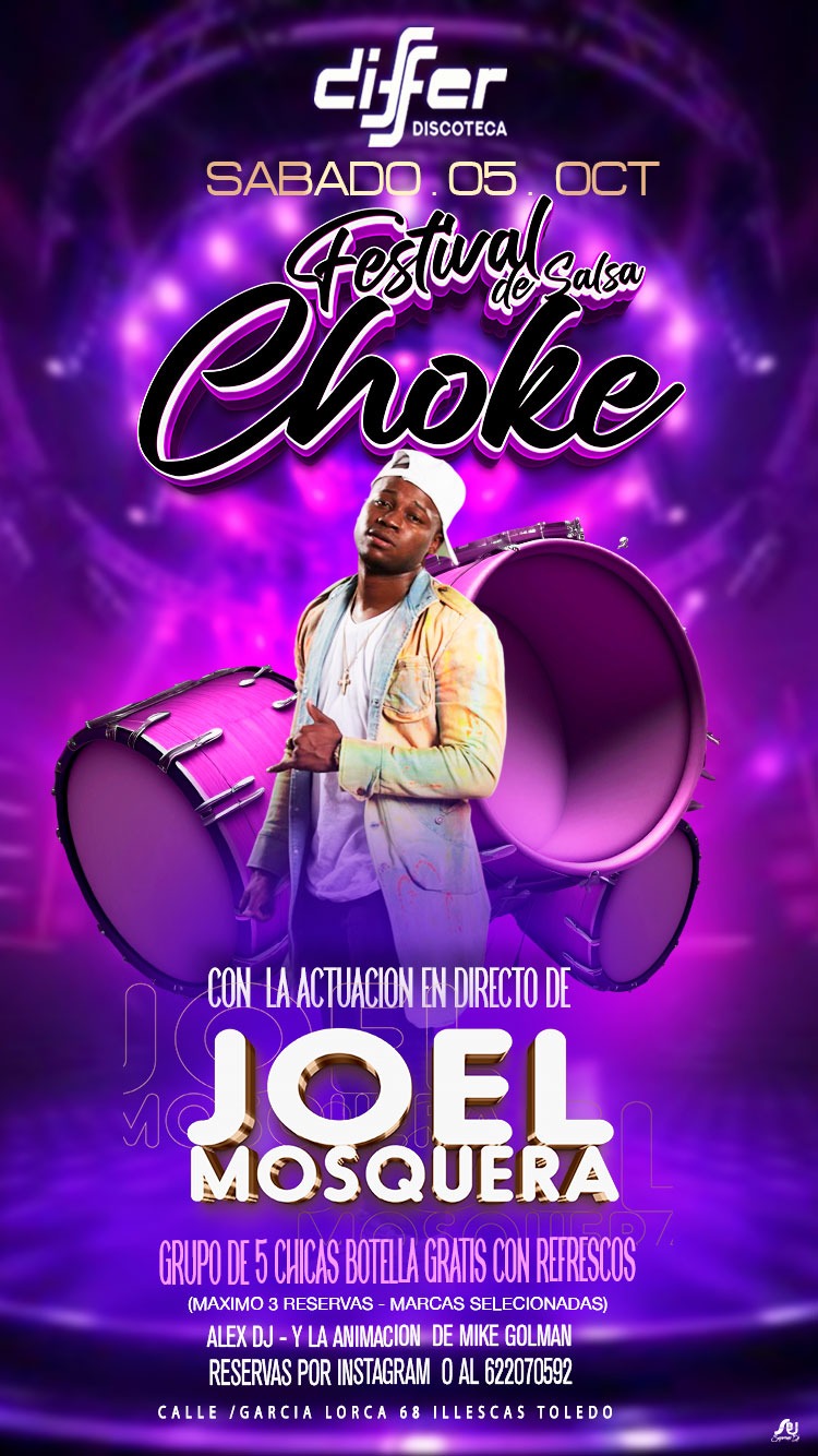 Differ Club Salsa Choke Con La Actuaccion De Joel Mosquera Entradas ...