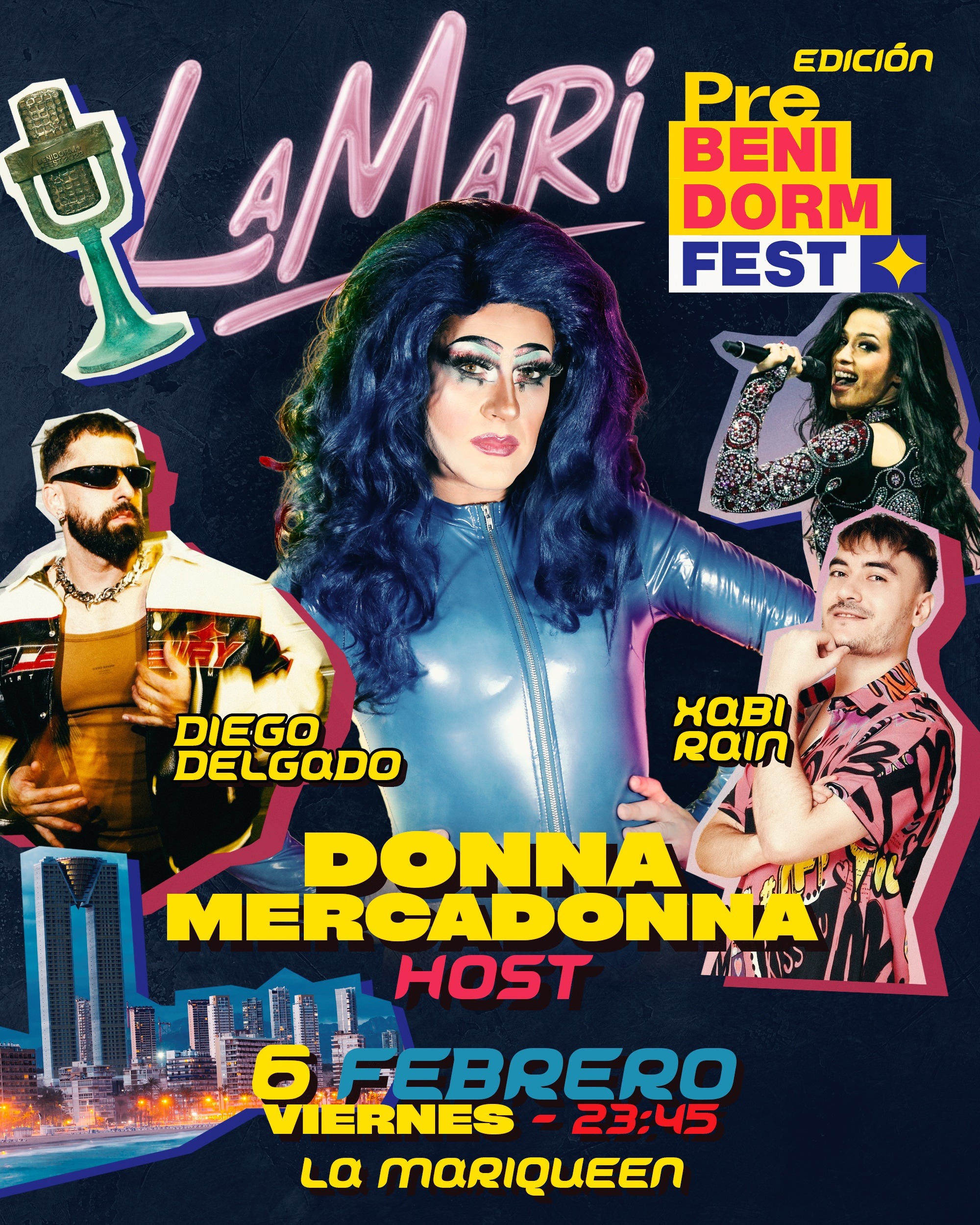 La mariqueen La Mari | Pre Benidorm Fest Con Donna Mercadonna, Diego ...
