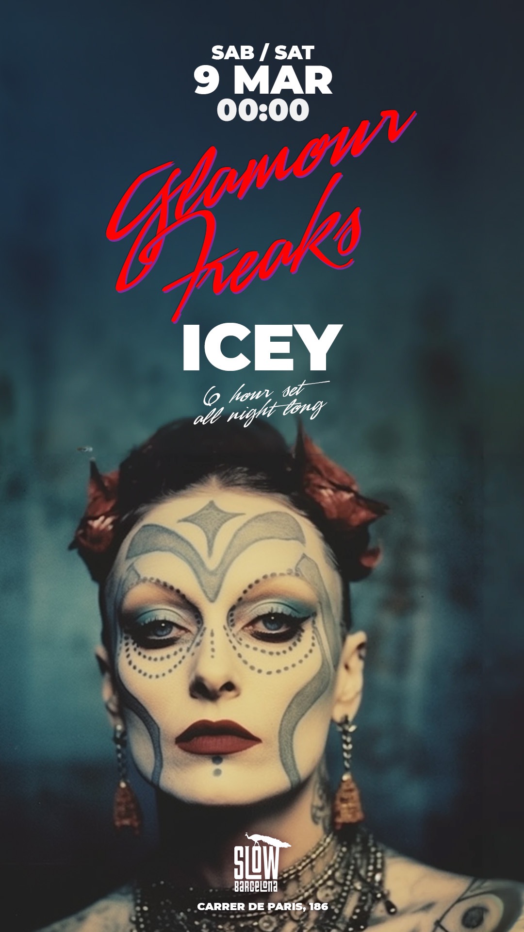 Glamour Freaks Presents: Icey (all Night Long) at Slow in Barcelona