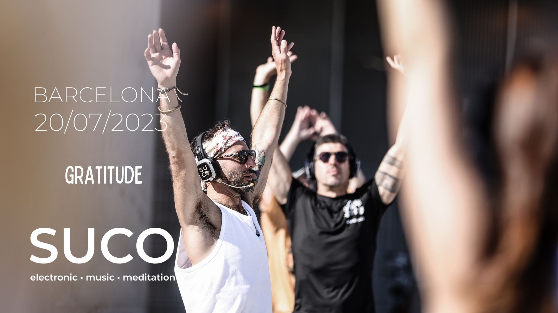 Suco tickets for Suco · Gratitude For The Now