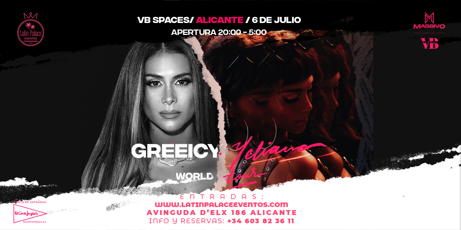 Latin Palace Eventos Concierto Greeicy En Alicante - World Tour ...