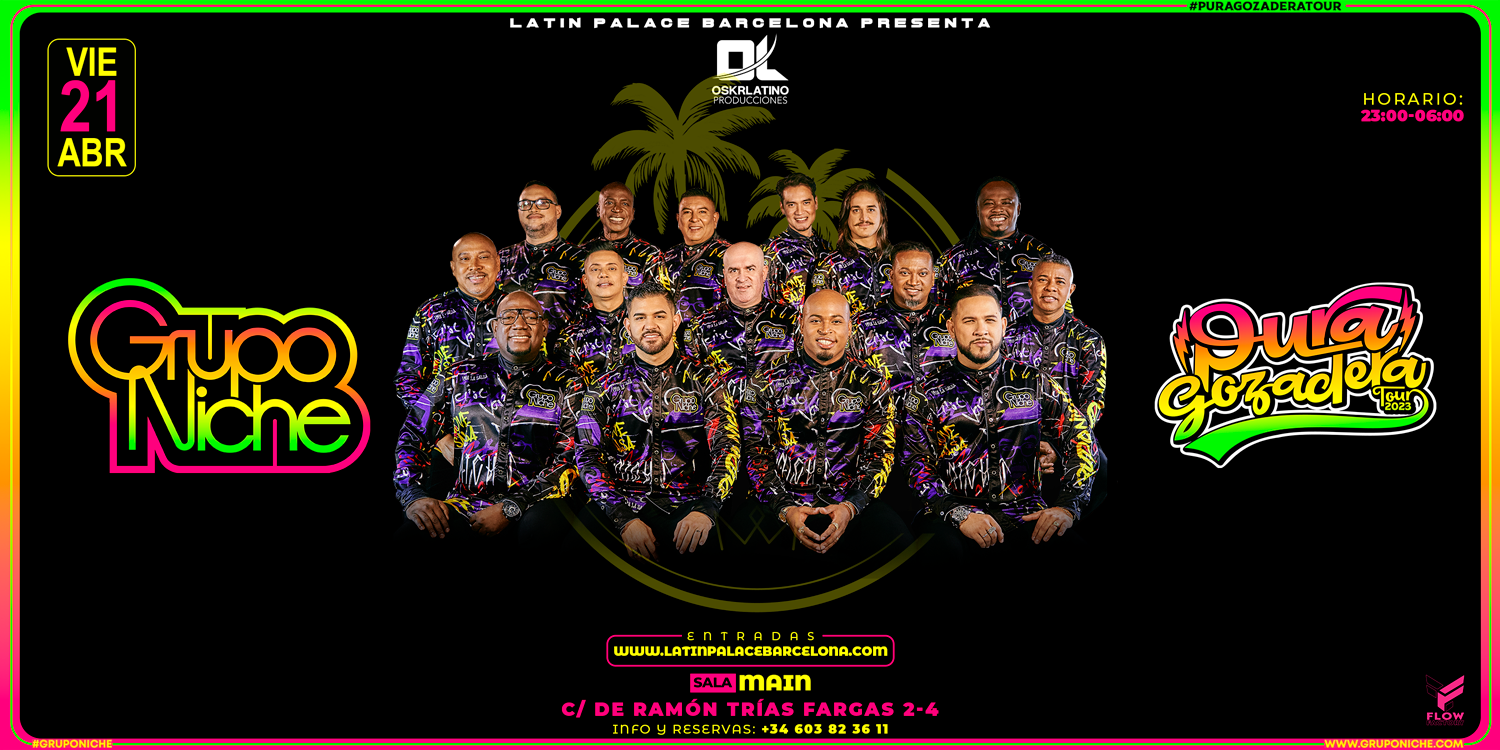 Latin Palace by Otto's Grupo Niche Tickets, guestlists and VIP tables ...