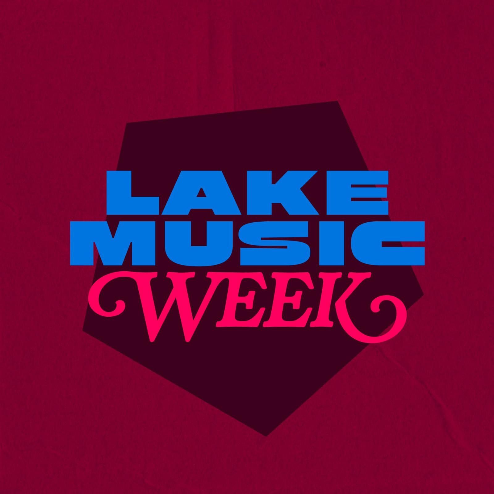LAKE MUSIC DAY Lake Music Week Entradas, listas de invitados y mesas ...