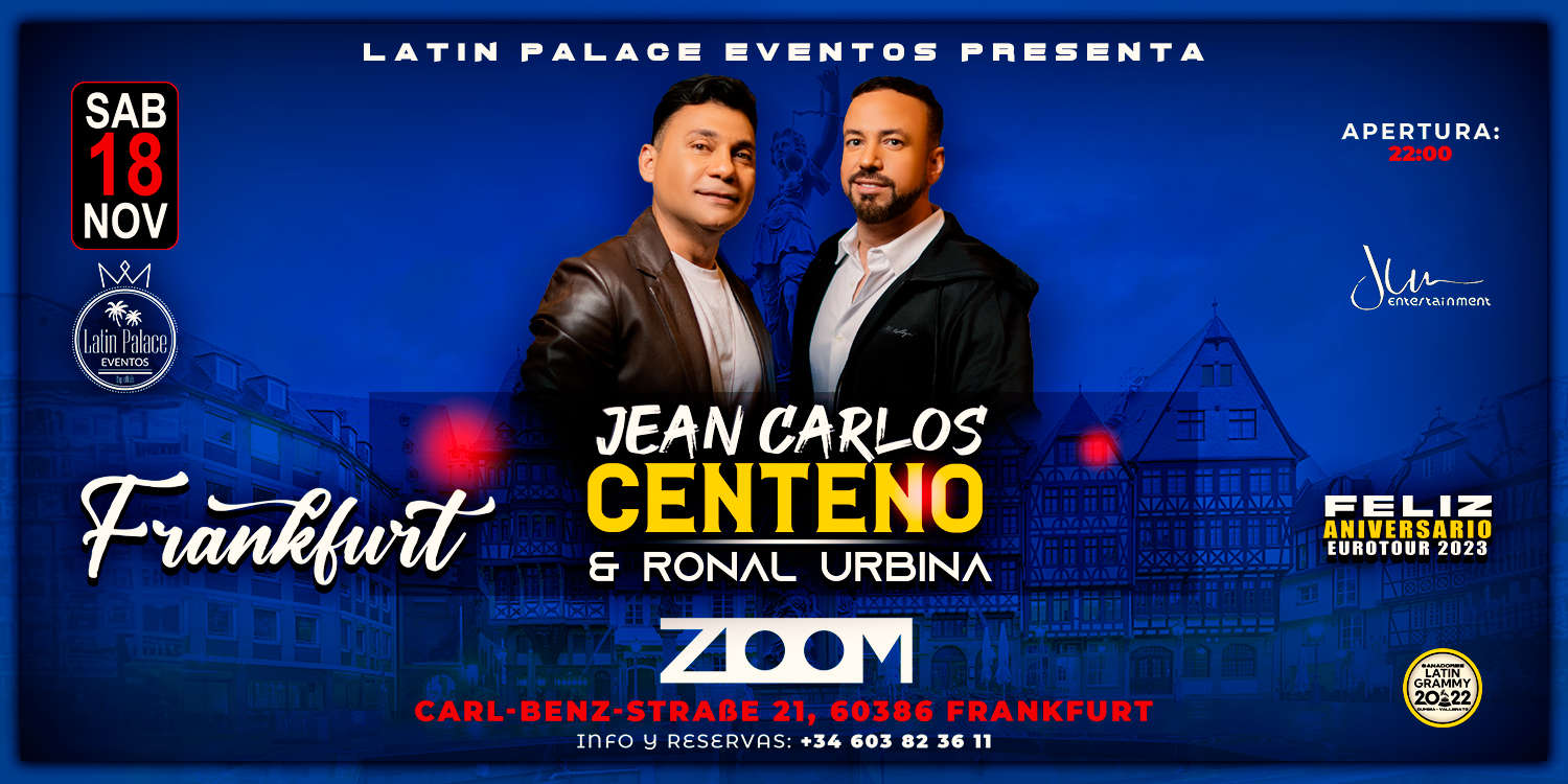Latin Palace Eventos Jean Carlos Centeno - Frankfurt Tickets, guestlists and VIP tables Jean ...