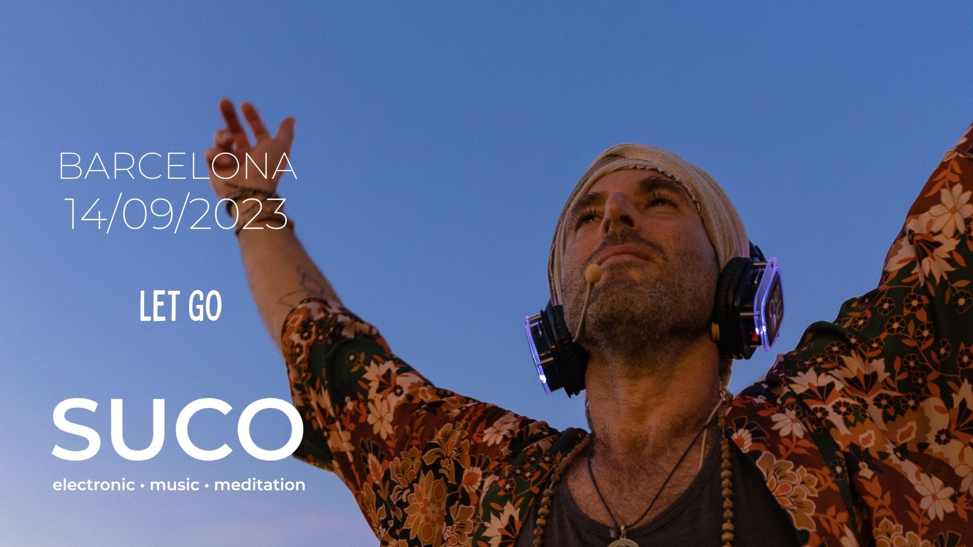 Suco tickets for Suco · Let Go