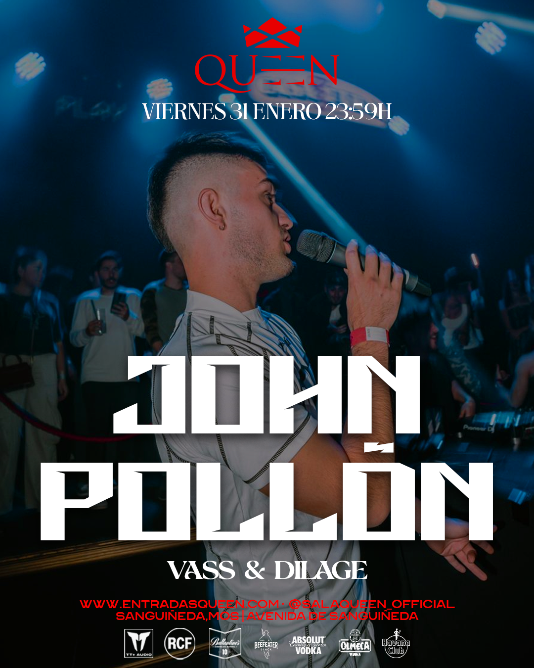 Sala Queen John PollÕn Tickets, guestlists and VIP tables John PollÕn ...