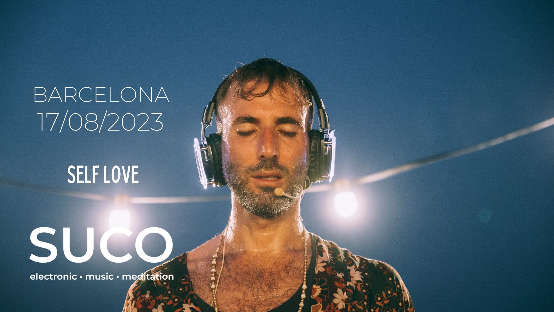 Suco tickets for Suco · Self Love