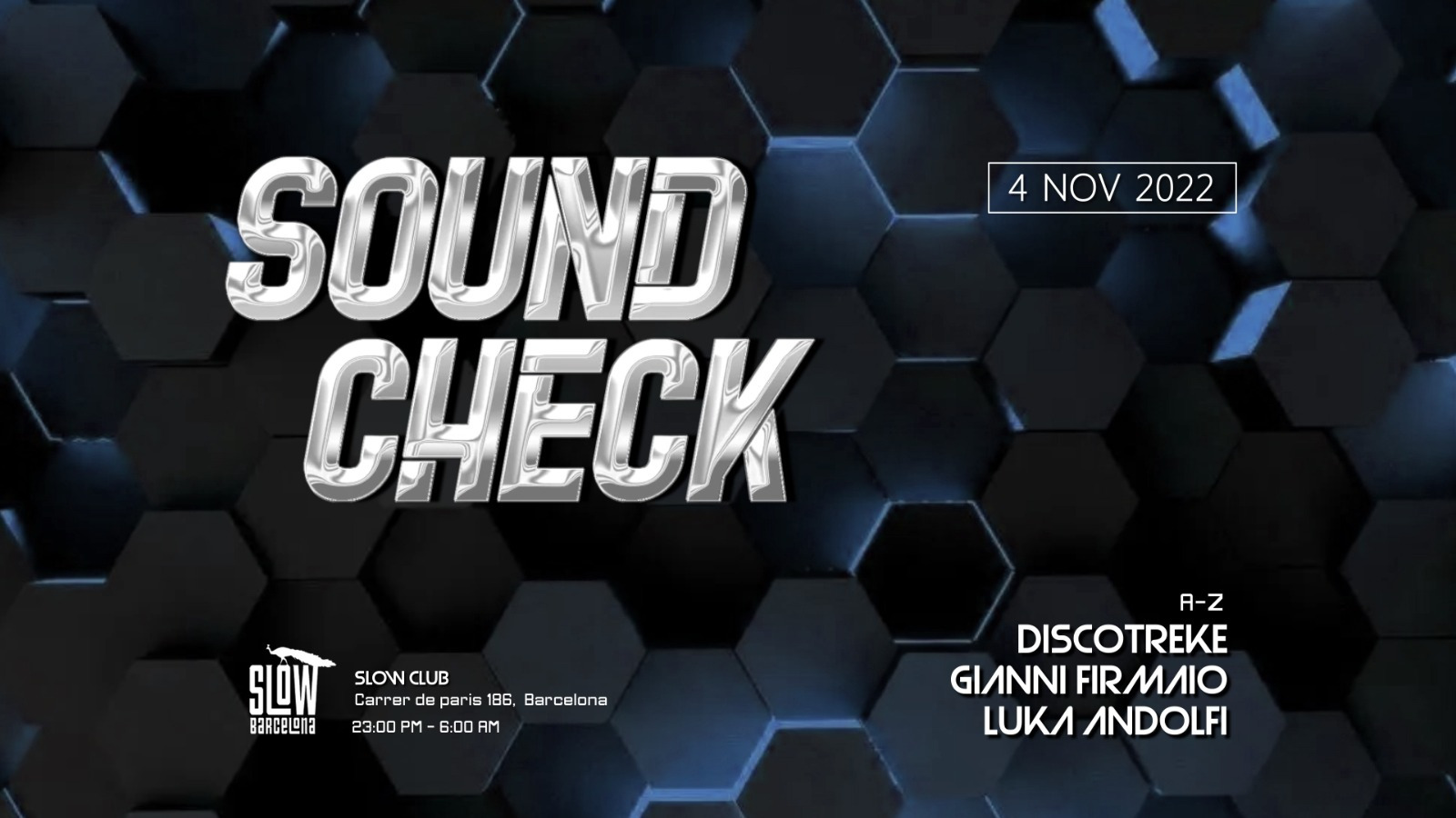 Glamour Freaks Presents Soundcheck: Discotreke + Gianni Firmaio + Luka Andolfi en Slow en ...