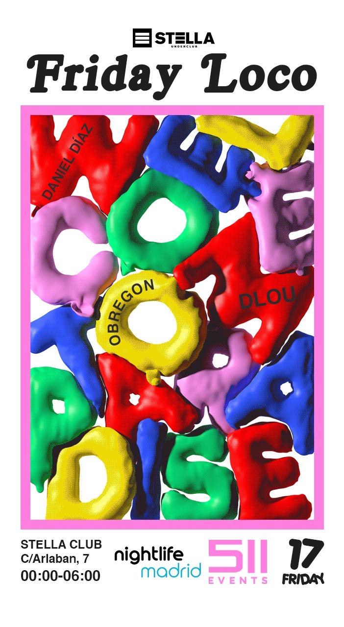 Nightlife Madrid Friday Loco Entradas, listas de invitados y mesas VIP ...