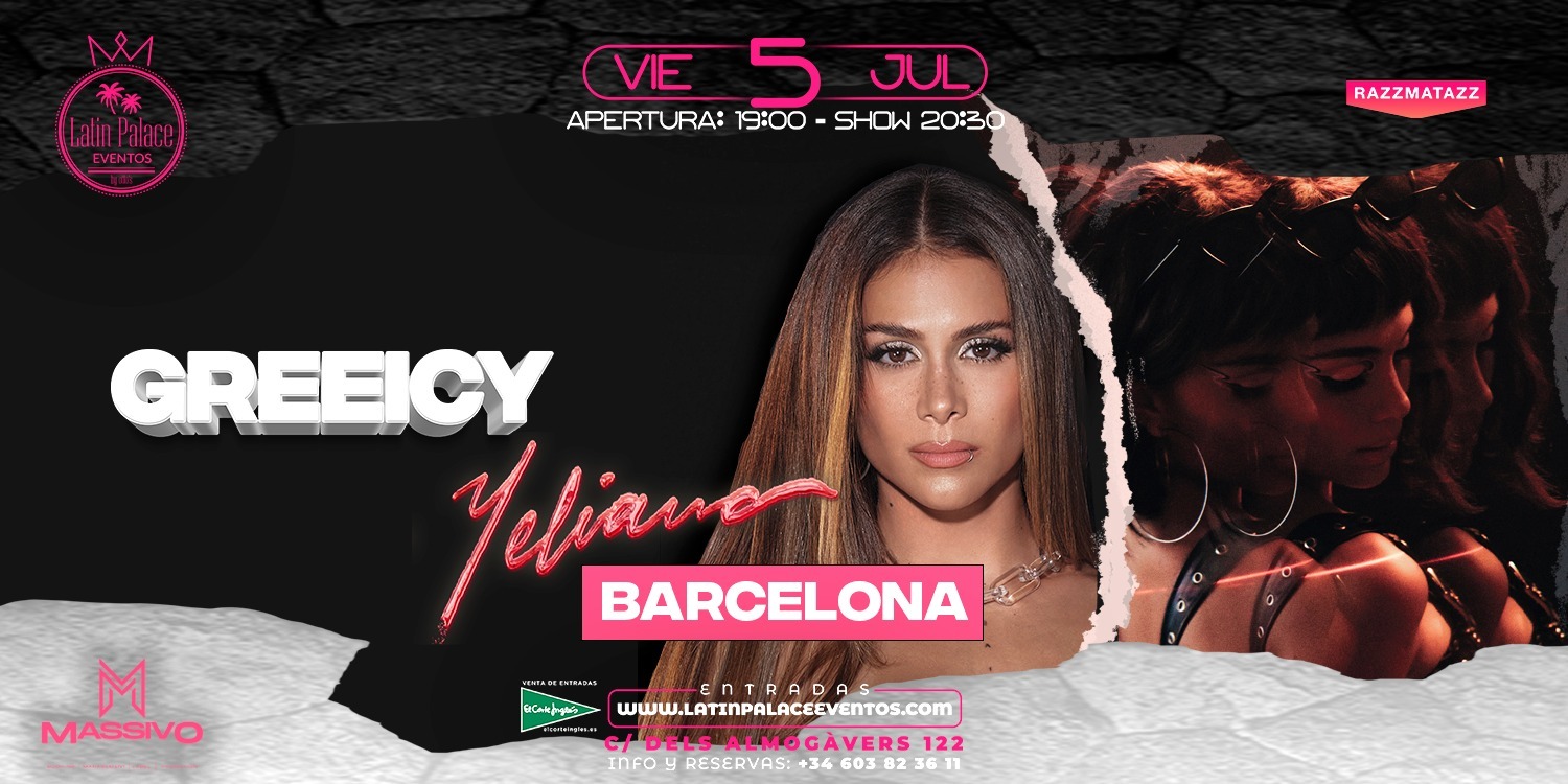 Latin Palace by Otto's Concierto Greeicy En Barcelona · World Tour # ...